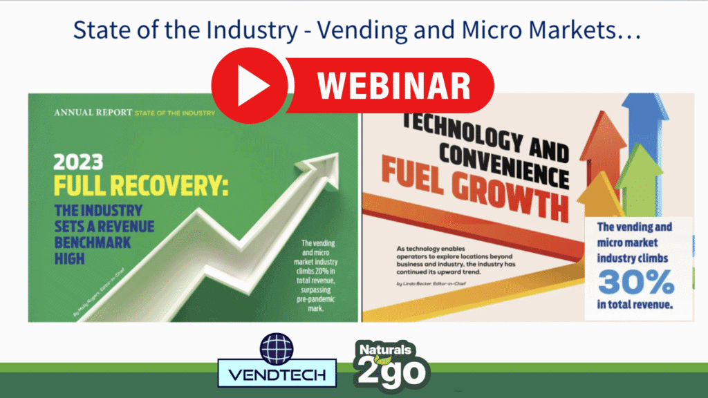 Naturals2Go/ VendTech Joins the Conversation on the Future of Vending ...